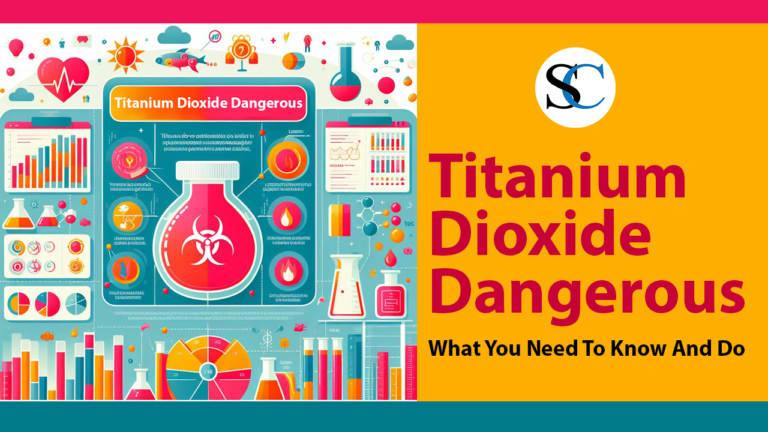 Titanium Dioxide Dangerous? What You Need To Know And Do